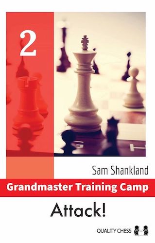 Grandmaster Training Camp 2: Attack! - Sam Shankland