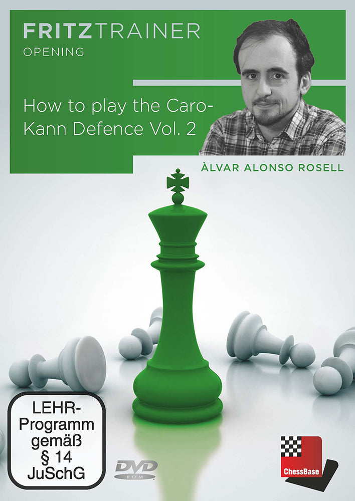 How to play the Caro-Kann Defence Vol. 2 - Alvar Alonso Rosell