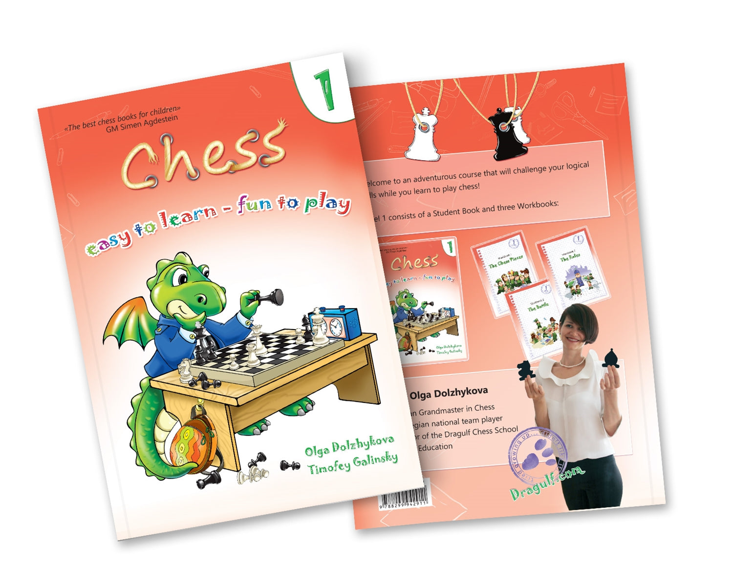 Chess: Easy to learn, fun to play - Level 1 Student Book